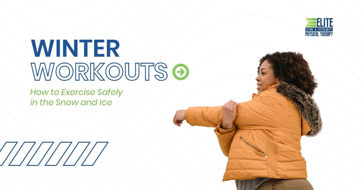 Winter Workouts: How to Exercise Safely in the Snow and Ice - Elite ...