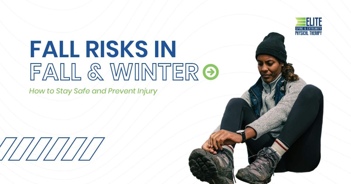 Fall Risks in Fall and Winter: How to Stay Safe and Prevent Injury ...