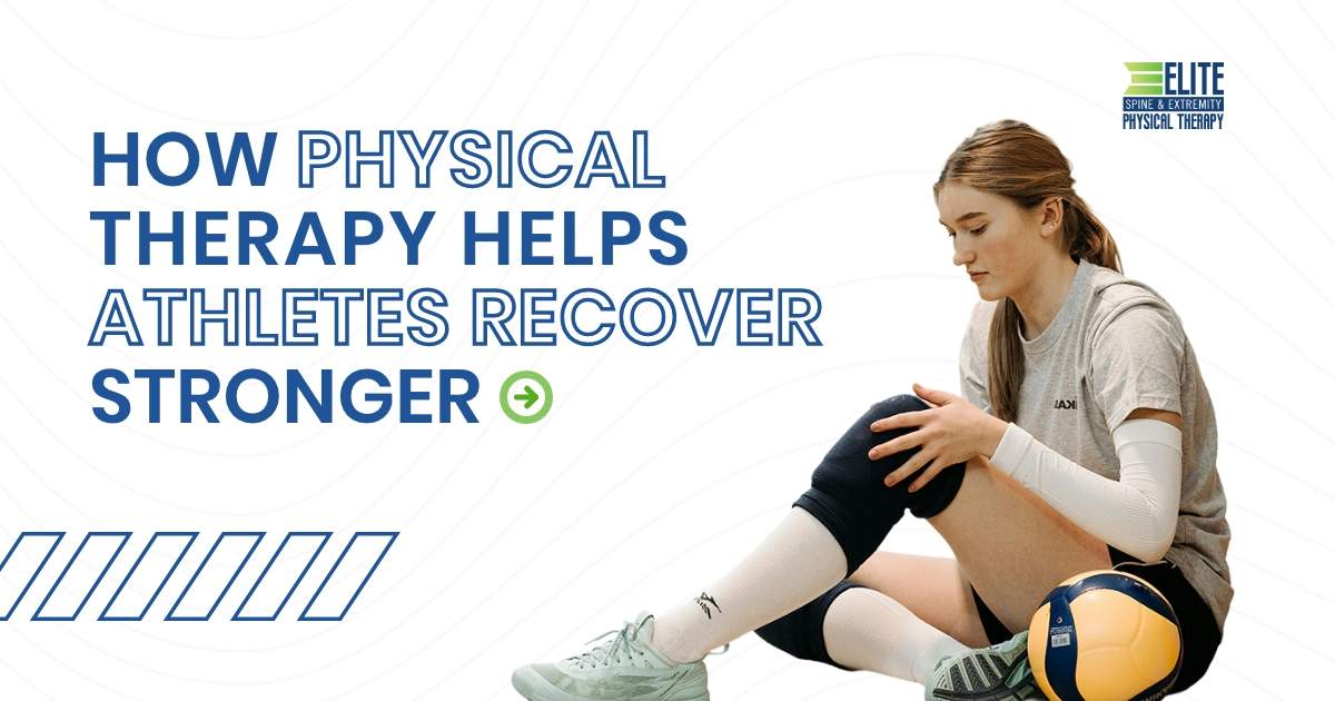How Physical Therapy Helps Athletes Recover Stronger - Elite Physical ...