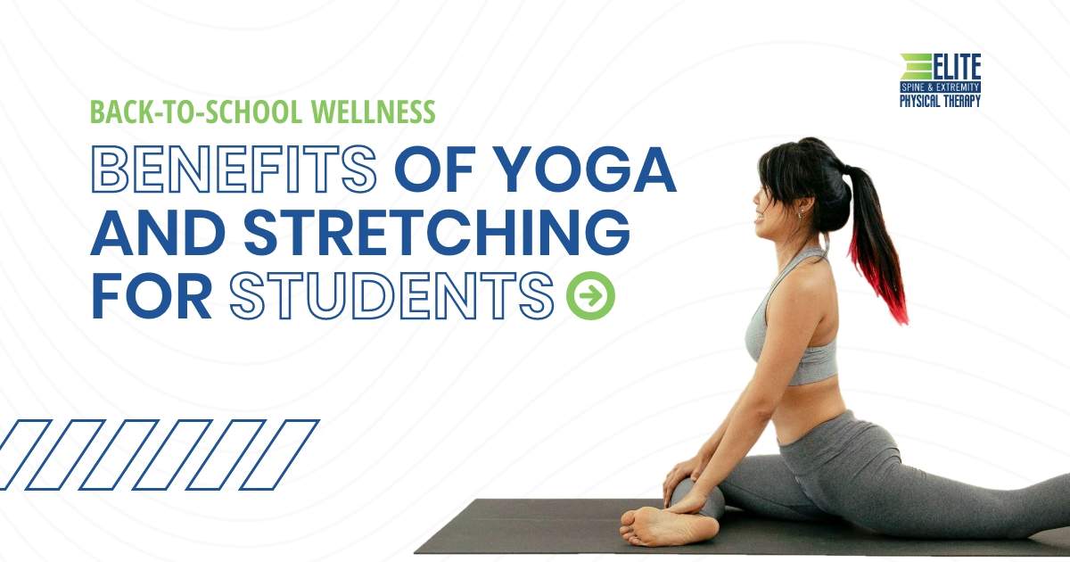 Back-to-School Wellness: Benefits of Yoga and Stretching for Students ...