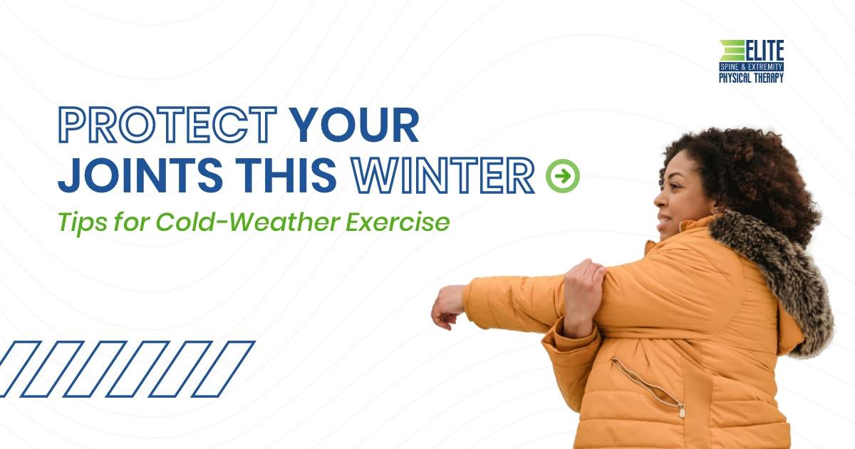 Protect Your Joints This Winter: Tips for Cold-Weather Exercise - Elite ...