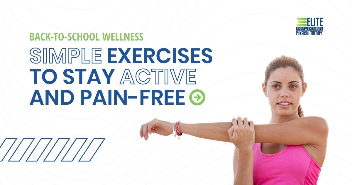 Back-to-School Wellness: Simple Exercises to Stay Active and Pain-Free ...